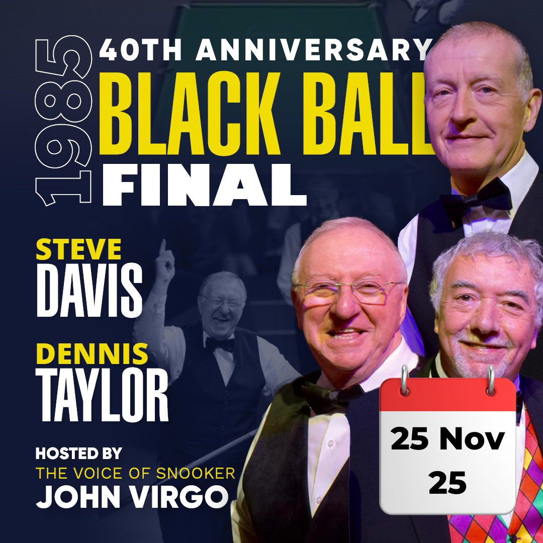 Black Ball 40: The Ultimate Snooker Reunion Tour - Visit Lancashire