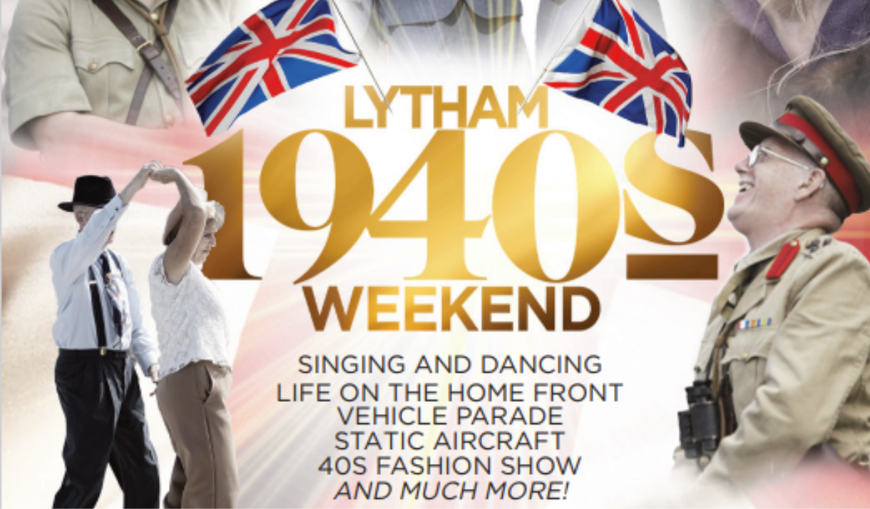 Lytham 1940s weekend 2024 : A spectacular return on August 17th and ...